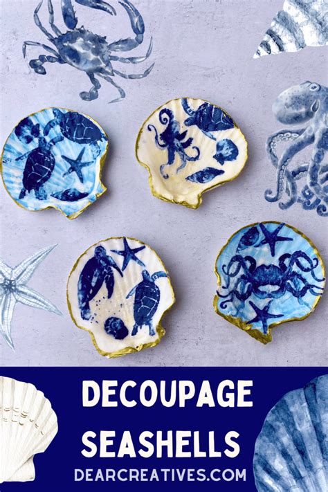 Diy Decoupage Seashells Decor Easy Coastal Craft Tutorial Dear Creatives
