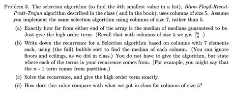 3n 10 problem 3 the selection algorithm to find the