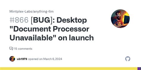 Bug Desktop Document Processor Unavailable On Launch · Issue 866 · Mintplex Labsanything