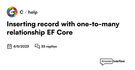 Inserting Record With One To Many Relationship Ef Core C