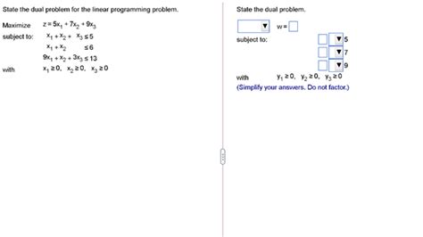 Solved State The Dual Problem W State The Dual Problem For The