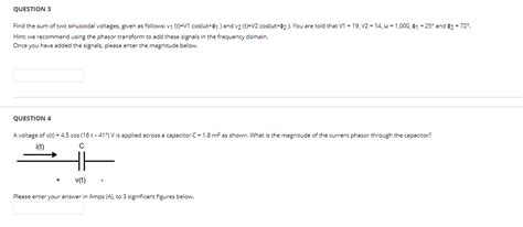 Solved Question 3 Find The Sum Of Two Sinusoidal Voltages