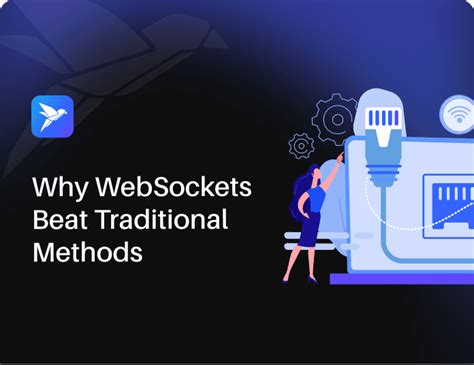 Why Websockets Beat Traditional Methods Sparrow Simplifying Api