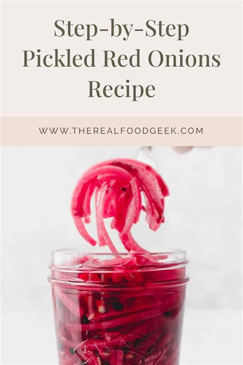 How To Make Pickled Red Onions The Real Food Geek