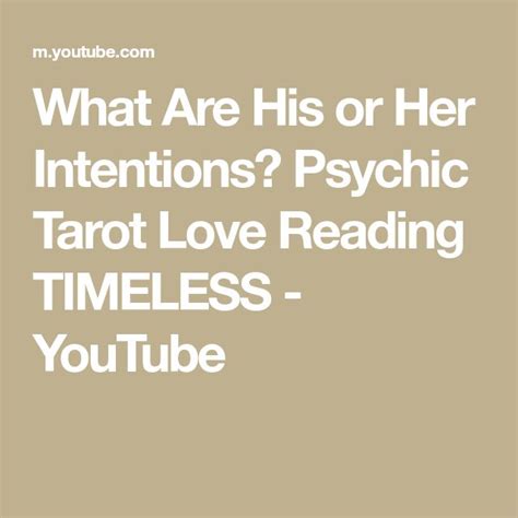 What Are His Or Her Intentions Psychic Tarot Love Reading Timeless