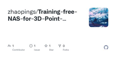 GitHub Zhaopings Training Free NAS For D Point Cloud Processing