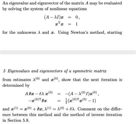 An Eigenvalue And Eigenvector Of The Matrix A May Be