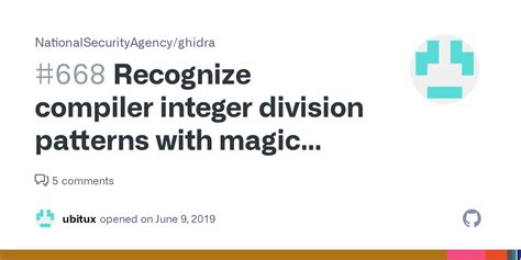 Recognize Compiler Integer Division Patterns With Magic Constants · Issue 668