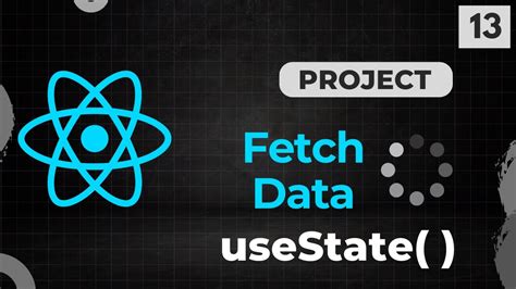 Advance Usereducer Project Fetch Api Data 13 Youtube