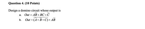Solved Question 4 10 Points Design A Domino Circuit Whose
