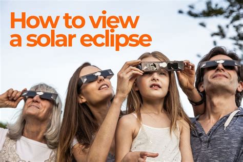 How To Safely View A Solar Eclipse Ezontheeyes
