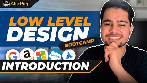Free Lld Bootcamp Lecture 1 Introduction To Low Level Design