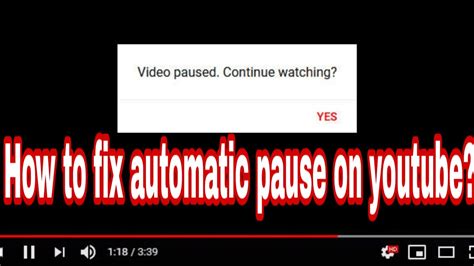 How To Stop Youtube From Automatically Pausing MG Mars YouTube