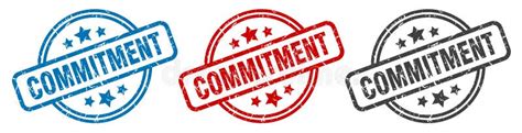 Commitment Stamp Commitment Round Grunge Sign Stock Vector Illustration Of Stamp Label