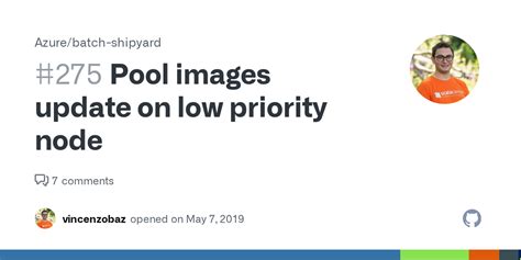 Pool Images Update On Low Priority Node · Issue 275 · Azurebatch Shipyard · Github