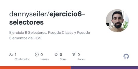 GitHub Dannyseiler Ejercicio Selectores Ejercicio Selectores Pseudo Clases Y Pseudo