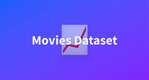 movies dataset a hugging face space by ahmadkhan12