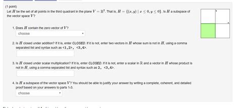 Solved Point Let H Be The Set Of All Points In The Third Chegg Com