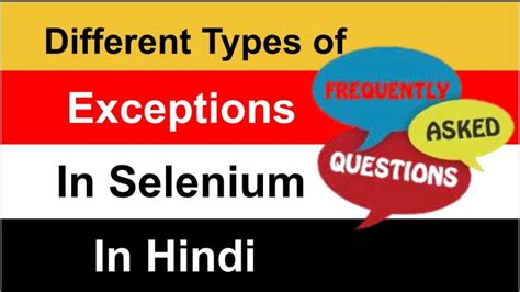 Popular Common Selenium Exceptions Selenium Exceptions Selenium In