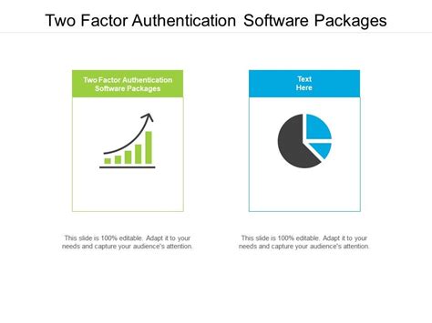 Two Factor Authentication Software Packages Ppt Powerpoint Presentation File Example Cpb