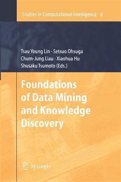 Foundations Of Data Mining And Knowledge Discovery 9783642432286