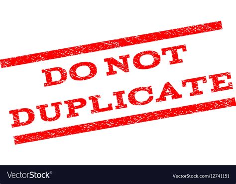 Do Not Duplicate Watermark Stamp Royalty Free Vector Image