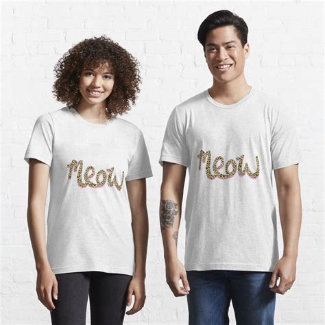 Meow Leopard Print Slogan Poster For Sale By Drawnbykate Classic T