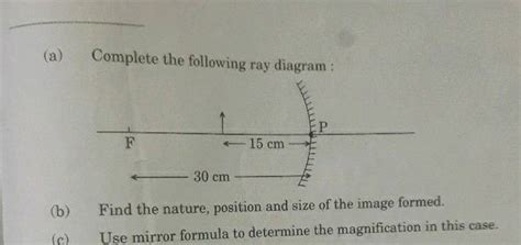A Complete The Following Ray Diagram Begin Array L Text A