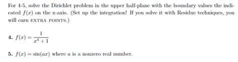 solved for 4 5 solve the dirichlet problem in the upper