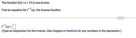 Solved The Function F X X Is One To One Find An Chegg Com