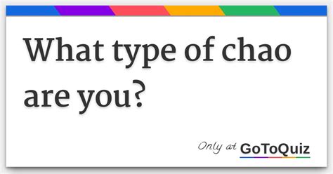 What Type Of Chao Are You
