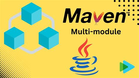 Create Multi Module Maven Projects Youtube