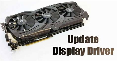 5 Best Ways To Update Display Driver In Windows 10