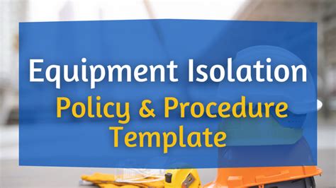 Equipment Isolation Policy And Procedure Template Work Safety Qld