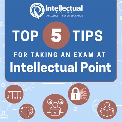 Top 5 Tips For Taking An Exam At Intellectual Point Intellectual Point