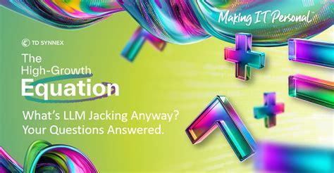 Whats Llm Jacking Understanding This Emerging Ai Security Threat Td Synnex Hub