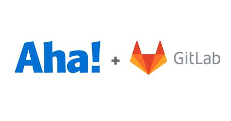 Just Launched — Aha Integrated With Gitlab