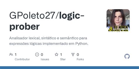 Github Gpoleto27 Logic Prober Analisador Lexical Sintático E Semântico Para Expressões