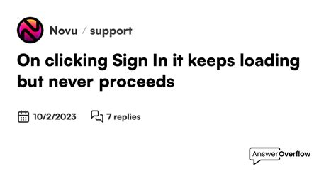 On Clicking Sign In It Keeps Loading But Never Proceeds Novu