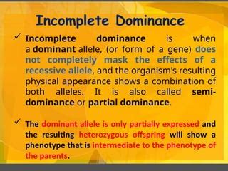 Incomplete Dominance And Codominance Pptx