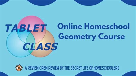 Online Homeschool Geometry Course That Makes High School Math Easier