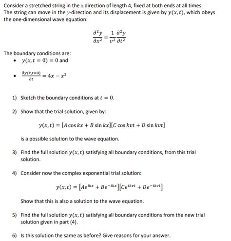 Solved Consider A Stretched String In The X Direction Of Chegg