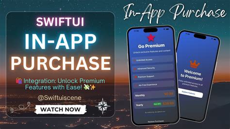 🛍️ Swiftui In App Purchase Integration Unlock Premium Features With