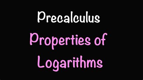 Precalculus Properties Of Logarithms Video 24 Math With Professor V Youtube