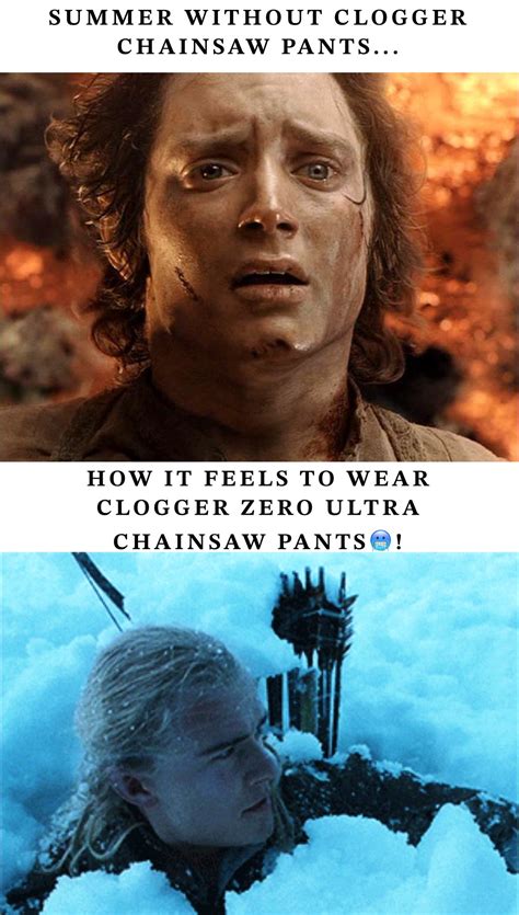 Bartlett The Heat Is No Match For Clogger Zero Chainsaw Pants Facebook