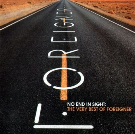Foreigner No End In Sight The Very Best Of Foreigner 2008 2cd