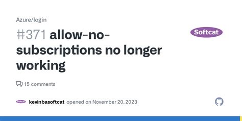 Allow No Subscriptions No Longer Working Issue Azure Login Github