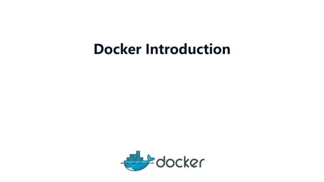 Ppt Docker Introduction Powerpoint Presentation Free Download Id13413273