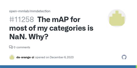 The Map For Most Of My Categories Is Nan Why · Issue 11258 · Open Mmlabmmdetection · Github