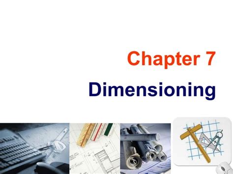 Engineering Drawing Chapter 07 Dimensioning Ppt